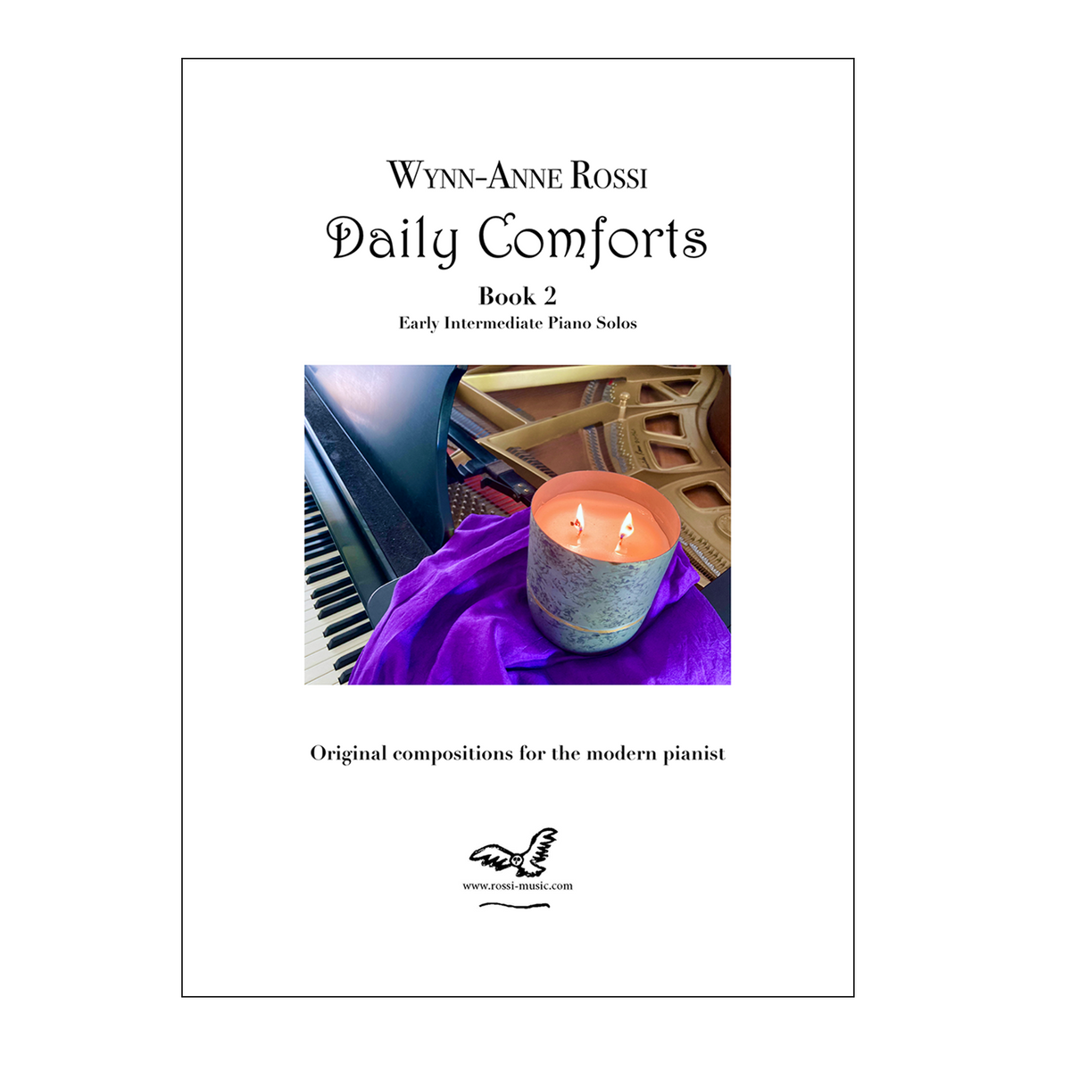 Wynn-Anne Rossi - Daily Comforts Book 2 – 80 Days Publishing